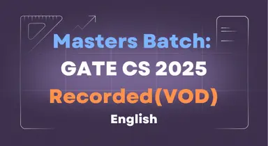 GATE - CSIT, DSAI & Interview Preparation - Masters Batch: GATE - CS ...