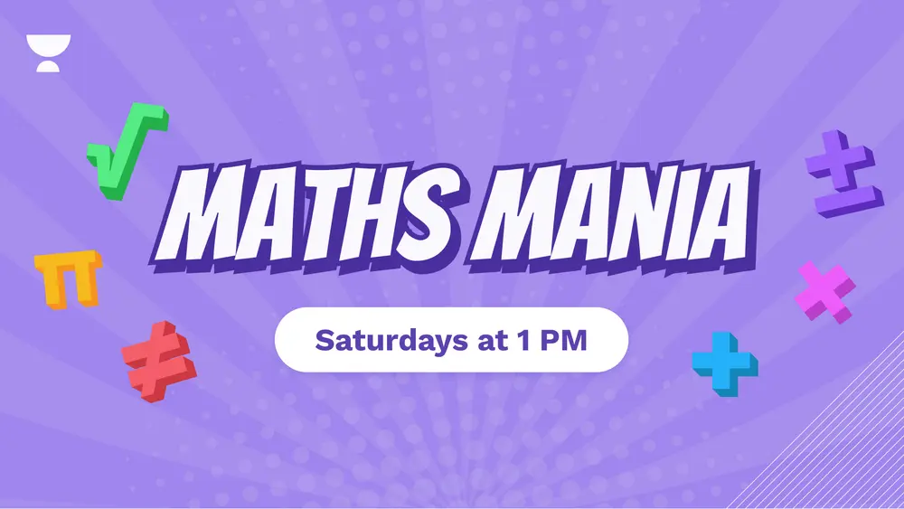 CBSE Class 6 - Maths Mania - Saturday Test Series on Unacademy