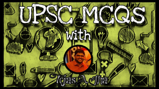 Upsc Cse Gs Lesson 03 Upsc Mcqs Offered By Unacademy