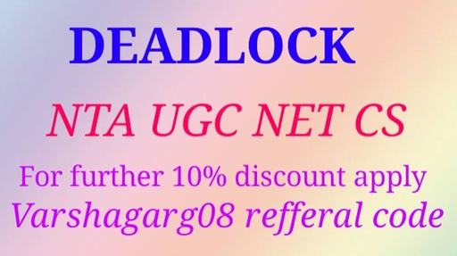 NTA-UGC-NET & SET Exams - Introduction to Deadlock (in Hindi) Offered by Unacademy