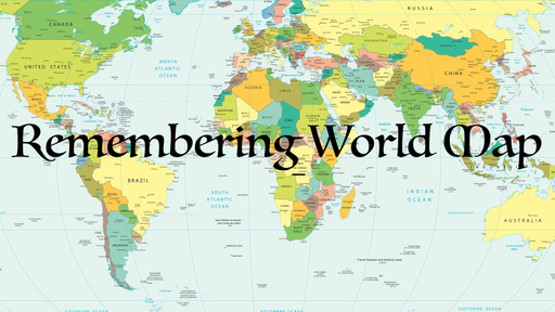 UPSC CSE - GS - Remembering World Map: UPSC CSE by Unacademy