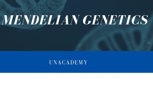 Csir Ugc Net Introduction The Genetics Offered By Unacademy