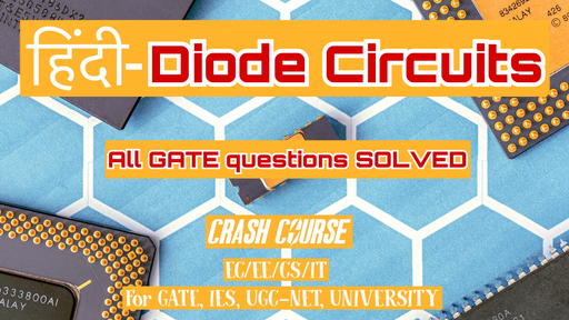 Gate And Ese Introduction To Diode Circuits In Hindi Offered By Unacademy