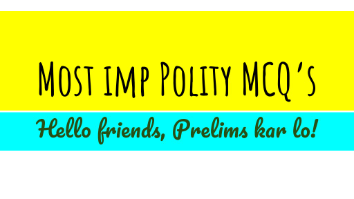 Upsc Cse Gs Polity Mcqs Chapter 2 And 3 In Hindi Offered By