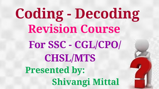 Ssc Exams Non Technical Railway Exams Coding Decoding Class 02 In Hindi Offered By