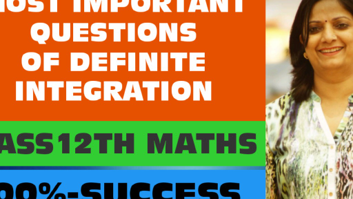 Cbse Class 12 Some Important Questions Based On Definite Integration