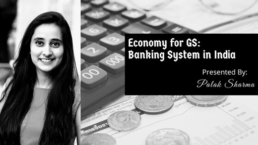 UPSC CSE - GS - Indian Economy for UPSC CSE: Banking System in India by ...