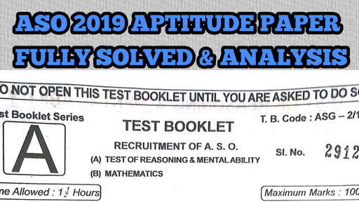 Odisha State Exams - 2019 ASO Aptitude Paper Solution - Part 4 (in Odia) Offered by Unacademy