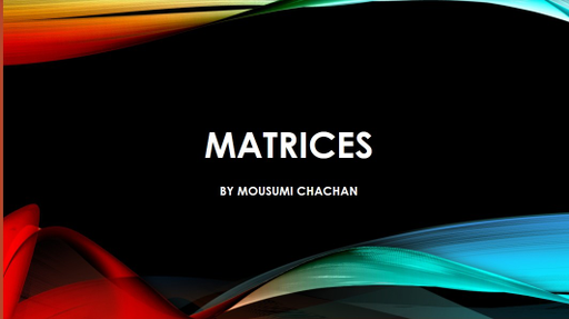Various Types Of Matrices Offered By Unacademy