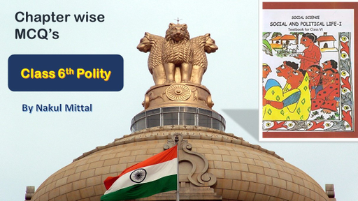 Upsc Cse Gs Entire Polity Class 6 Ncert Explain Through Mcqs Upsc