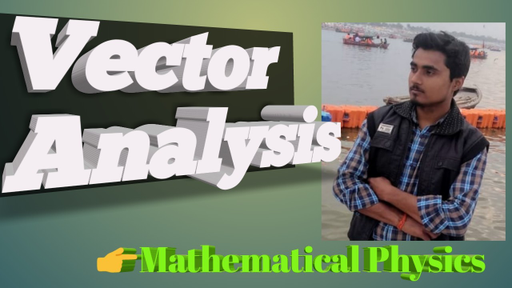 Csir Ugc Net Basics Of Vector Analysis In Hindi Offered By Unacademy