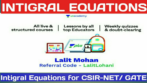Csir Ugc Net Conversion Of Ode Into Integral Equations In Hindi