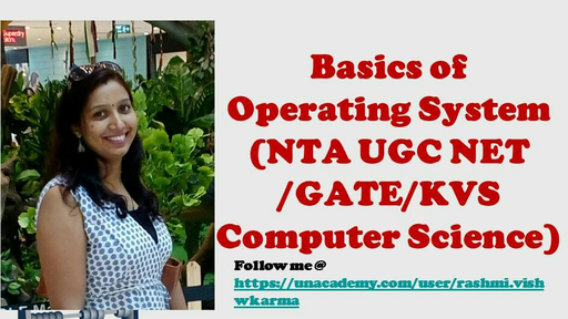 NTA-UGC-NET & SET Exams - Structure of Operating System (in Hindi) Offered by Unacademy