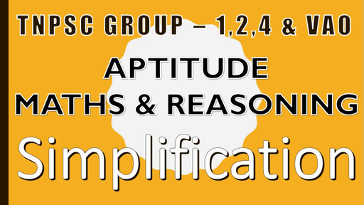 TNPSC - TNPSC - Simplification - Part 1 for Group 1,2,2A and 4 Simplifying Methods(in Tamil ...