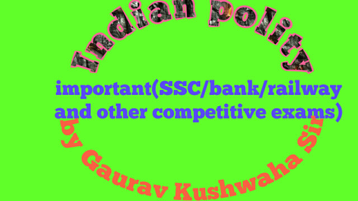 Ssc Exams Non Technical Railway Exams Indian Polity Part 7 Offered