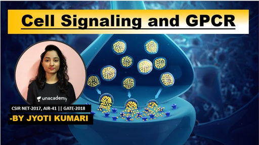 Csir Ugc Net Cell Signaling And G Protein Coupled Receptor Csir Ugc Net By Unacademy 