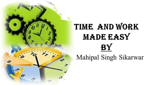 Ssc Exams Non Technical Railway Exams Time And Work Basics Part 3