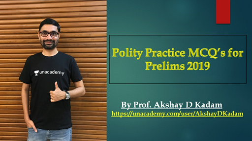Upsc Cse Gs Set 4 Polity Mcqs For Prelims Offered By Unacademy