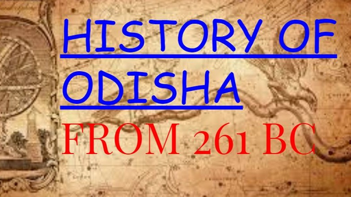 Odisha State Exams - Odisha History - Chronological Order from Kalinga ...
