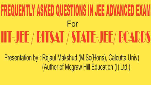 Iit Jee Part 3 Frequently Asked Questions In Jee Advanced Exam In