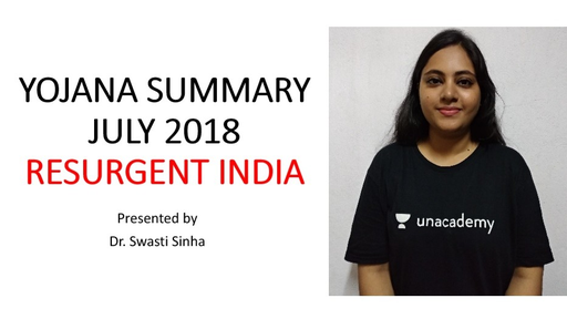 Upsc Cse Gs Hindi Yojana Summary July 2018 For Upsc Cse By Unacademy