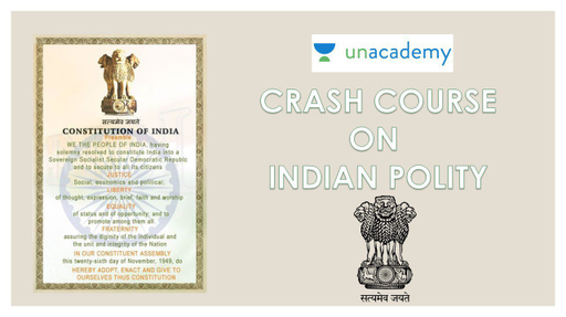UPSC CSE - GS - Indian Polity Crash Course - Preamble (04) Offered by Unacademy