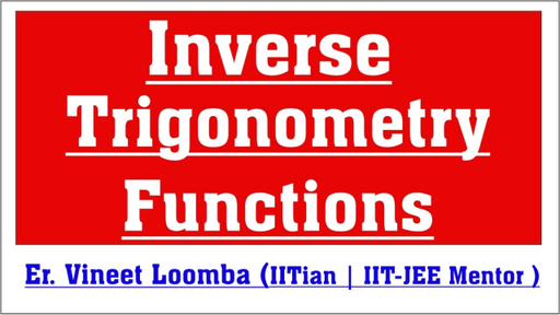 Iit Jee How To Excel In Inverse Trigonometry Intro In Hindi