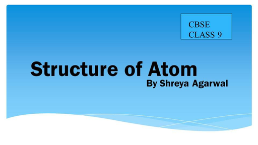 Cbse Class 9 Class 9 Ncert Structure Of Atom By Unacademy