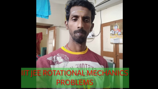 IIT JEE - Rotational Mechanic : IIT JEE Torque Related Problems Offered ...