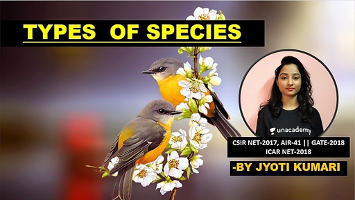 Csir Ugc Net Hindi Types Of Species Csir Ugc Net By Unacademy