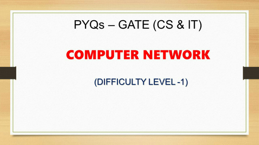 Gate And Ese Lesson 1 Pyqs Computer Network In Hindi Offered By