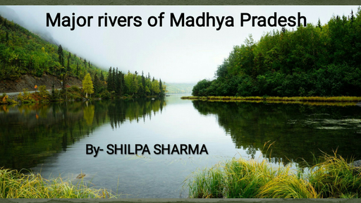 Madhya Pradesh State Exams - River and its formation (in Hindi) Offered ...