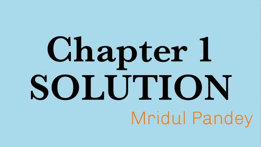 Solutions Cbse Class 12 Unacademy