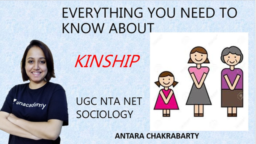 NTA-UGC-NET & SET Exams - Kinship: Definition, Types, Relationship to ...
