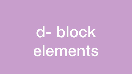 Neet Ug Difference Between Transition Elements And D Block Elements