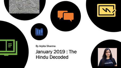 Upsc Cse Gs 17th Jan 2019 The Hindu Decoded Part1 Offered By