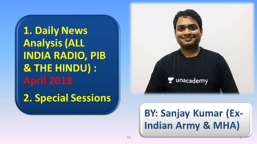 Upsc Cse Gs 5th April 2018 Part 3 Offered By Unacademy