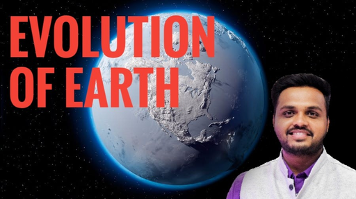 UPSC CSE - GS - (Hindi) Evolution of Earth: UPSC CSE by Unacademy