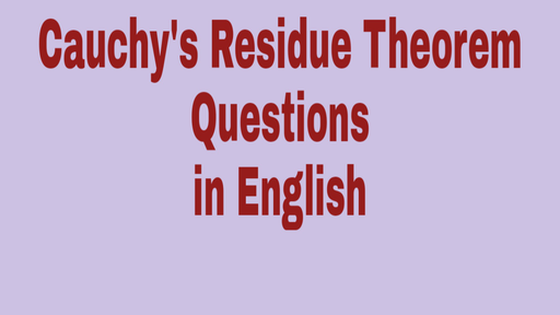 Csir Ugc Net Cauchys Residue Theorem Questions Part 2 Offered By
