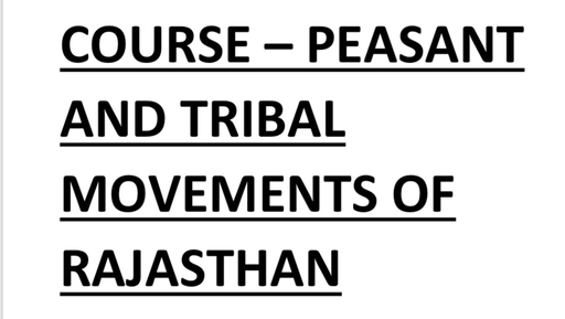 Rajasthan State Exams - Peasant and Tribal Movements of Rajasthan ...