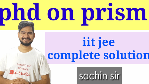 IIT JEE - Refractive Index of Prism | Graphical Analysis (in Hindi ...