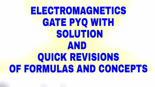 GATE - Iconic Pro - GATE PYQs with Solutions Topic Wise-Electromagnetic ...