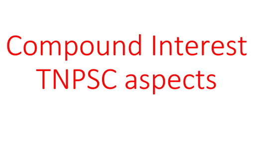 TNPSC - Compound Interest Formula Part 1(in Tamil) Offered by Unacademy