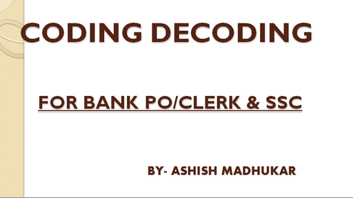 Bank Exams Coding Decoding 3rd Lesson In Hindi Offered By Unacademy
