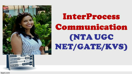 NTA-UGC-NET & SET Exams - (Hindi) Interprocess Communication in Operating System for NTA UGC NET ...