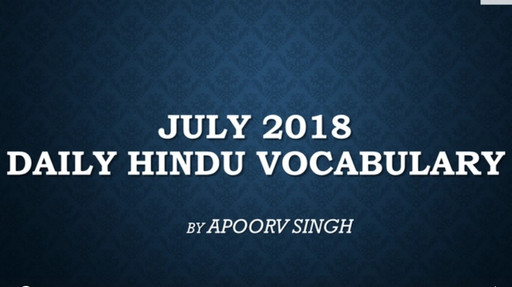 English - 1st July 2018 The Hindu Vocabulary Offered by Unacademy
