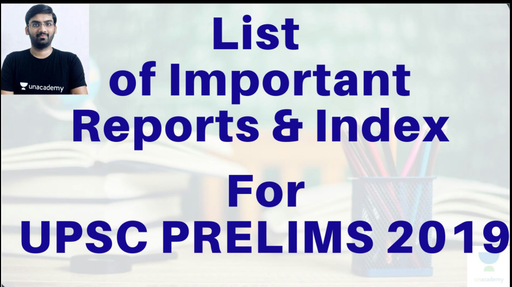 Upsc Cse Gs Reports And Index For Upsc Cse Prelims 2019 By Unacademy