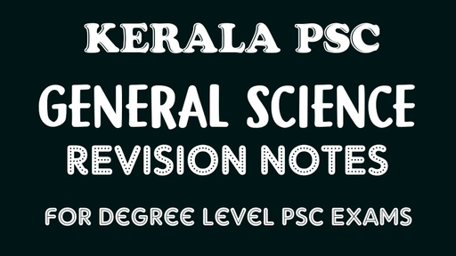 Kerala PSC - (Malayalam) Science Revision Notes by Unacademy