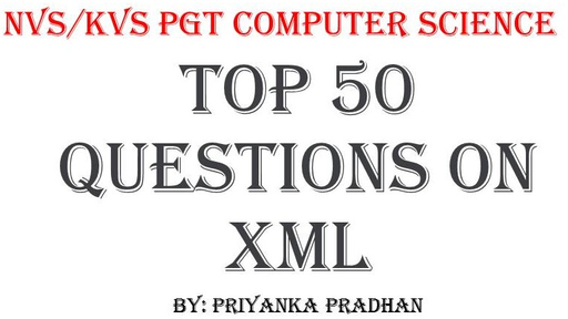 Teaching Superpack Nvskvs Computer Science Xml Top 50 Questions