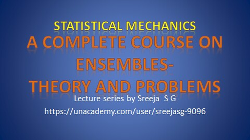 CSIR-UGC NET - Multiple Choice Questions In Statistical Mechanics Offered by Unacademy